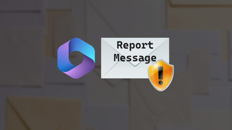 Microsoft 365 Report Message Button - theDXT